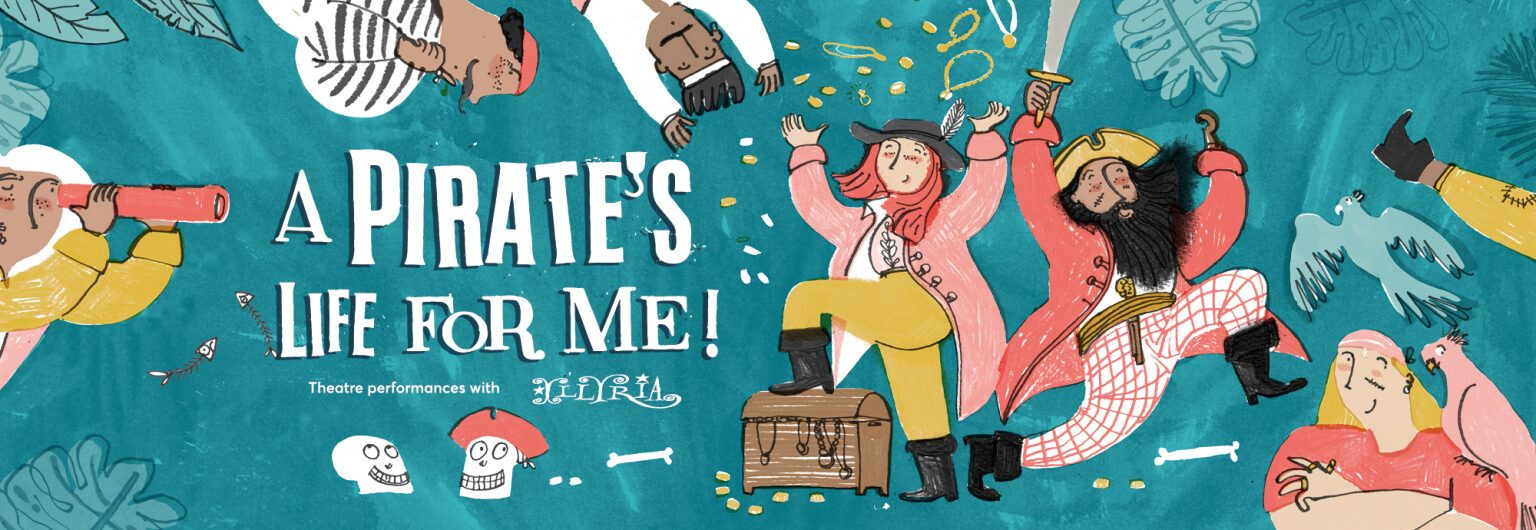 A Pirate’s Life For Me!